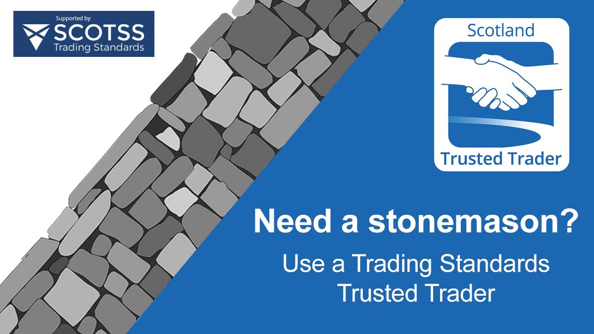 Stonemasons in Scotland | Trading Standards Trusted Trader