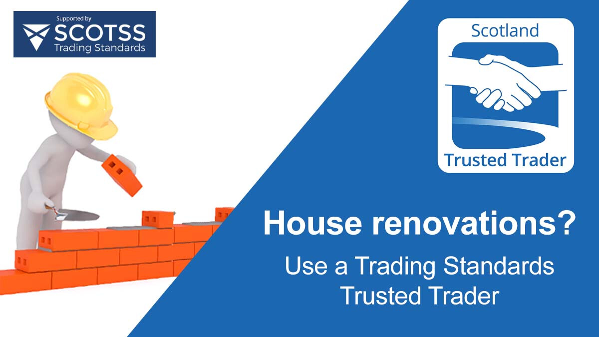 Builders in Scotland | Trading Standards Trusted Trader